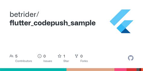 Github Betriderfluttercodepushsample