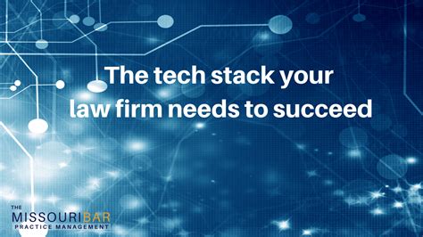The Tech Stack Your Law Firm Needs To Succeed