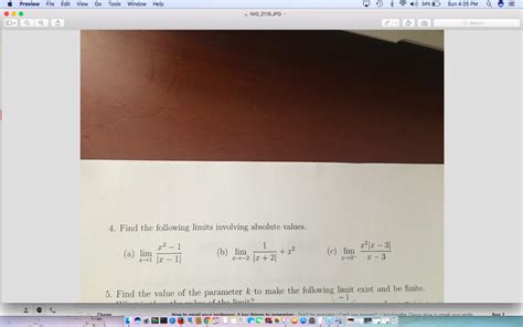 Solved Find The Following Limits Involving Absolute Values Chegg Com
