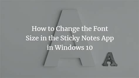 Change Sticky Notes Font Windows Franchisetoo