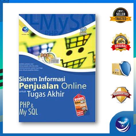 Jual Panduan Aplikatif Dan Solusi Sistem Informasi Penjualan Online Untuk Tugas Akhir PHP Dan