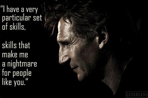 Taken Quotes Inspiring Lines From The Action Packed Film Franchise