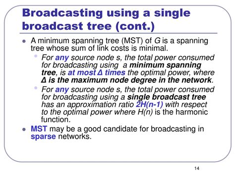 Ppt Minimum Energy Broadcasting In Multi Hop Wireless Networks Using A Single Broadcast Tree
