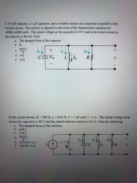 Solved A 10 Mh Inductor A 1 Uf Capacitor And A Variable