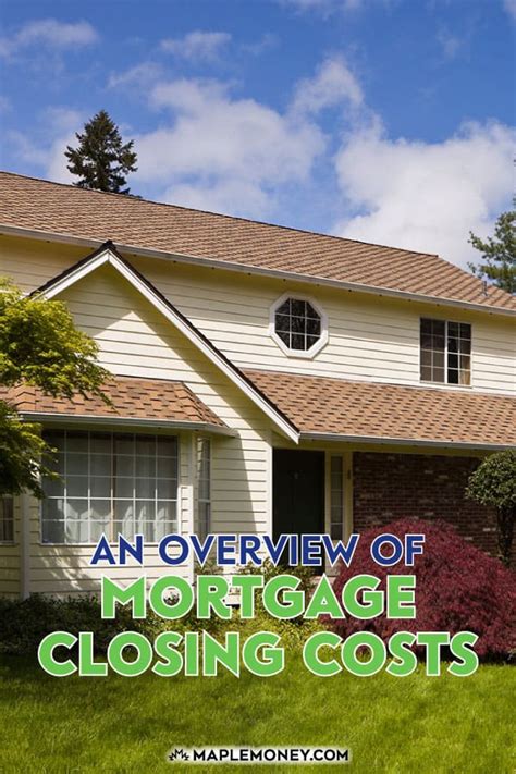 An Overview Of Mortgage Closing Costs In Canada