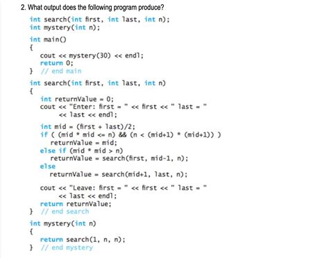 Solved What Output Does The Following Program Produce