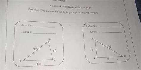 Solved Activity 342 “smallest And Largest Angle” Direction Find The