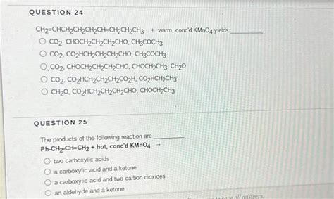 Solved QUESTION 24 CH2 CHCH2CH2CH2CH CH2CH2CH3 Warm Chegg Com