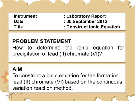 Experiment Construct Ionic Equations Through Continuous Variation Method Ppt