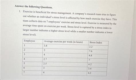 Solved 1 Exercise Is Beneficial For Stress Management A