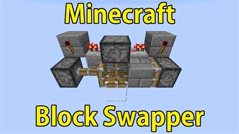 How To Build A Block Swapper In Minecraft Youtube