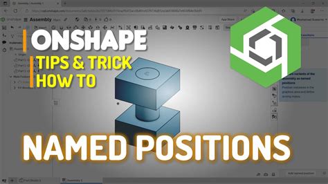 Onshape How To Named Positions YouTube