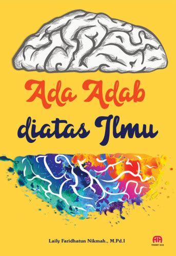 Buku Ada Adab Diatas Ilmu Henbuk