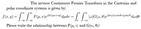 Solved The Inverse Continuous Fourier Transform In The Cartesian And Polar Coordinate Systems