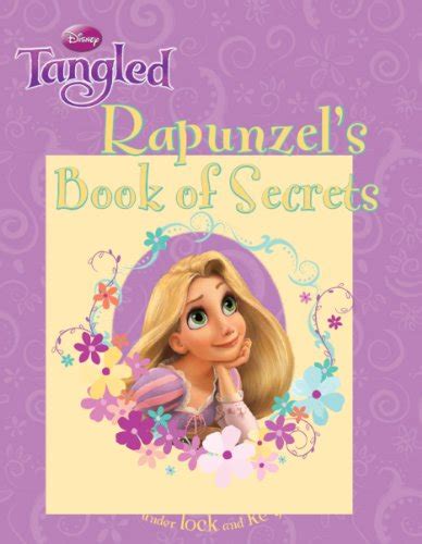 Buy Tangled Rapunzels Book Of Secrets Disney Book Of Secrets Book