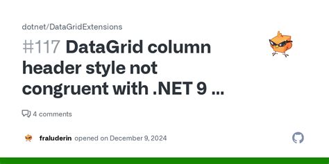 Datagrid Column Header Style Not Congruent With Net 9 Win 11 Styles