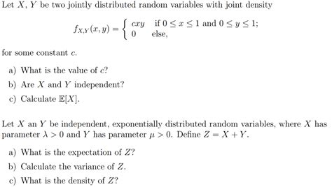 Solved Let X Y Be Two Jointly Distributed Random Variables