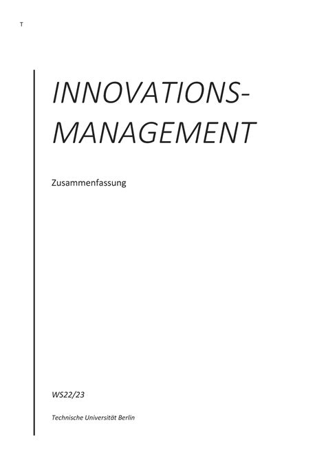 Innovationsmanagement Zusammenfassung T INNOVATIONS MANAGEMENT