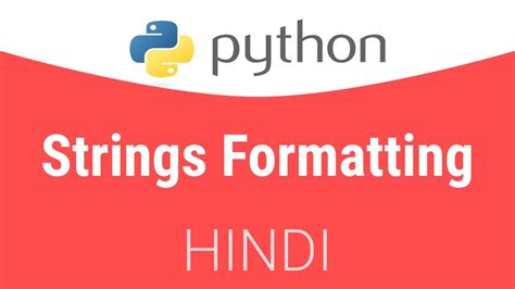 133 String Formatting In Python Hindi Tutorial Youtube