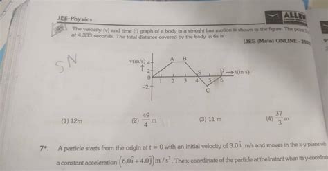 JEE Physics The Velocity V And Time T Graph Of A Body In A Straight