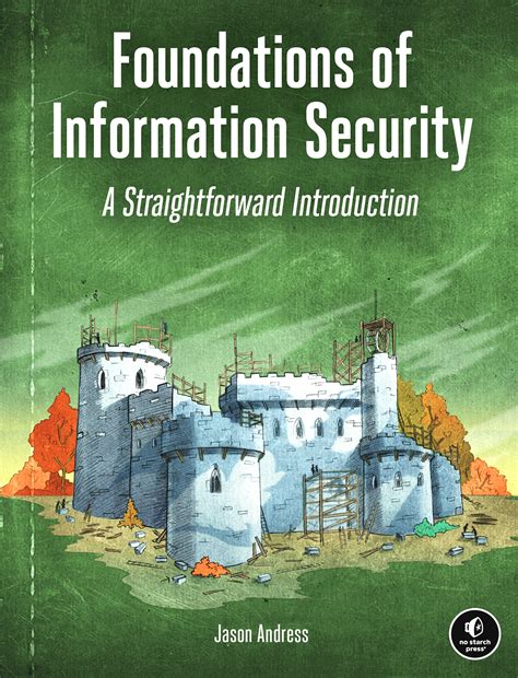 Foundations Of Information Security By Jason Andress Penguin Books
