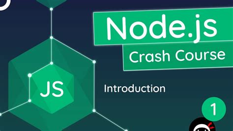 Nodejs Crash Course Tutorial Introduction And Setup