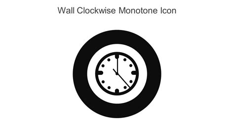 Wall Clockwise Monotone Icon In Powerpoint Pptx Png And Editable Eps Format Ppt Presentation