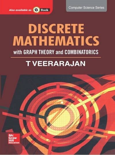 Discrete Mathematics With Graph Theory And Combinatorics T Veerarajan Mcgraw Hill