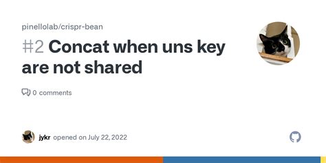 Concat When Uns Key Are Not Shared · Issue 2 · Pinellolabcrispr Bean · Github