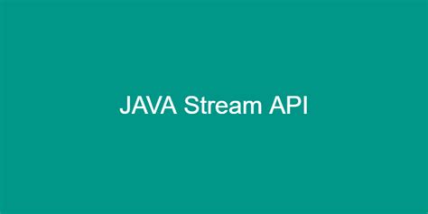 Java8 Stream Api