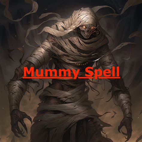 Mummy Spell Etsy