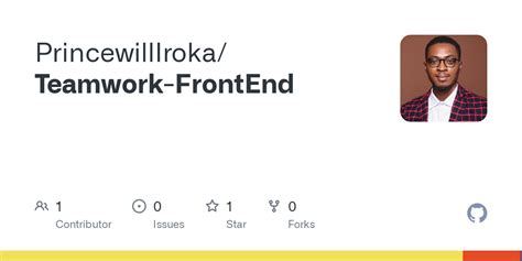 github princewilliroka teamwork frontend