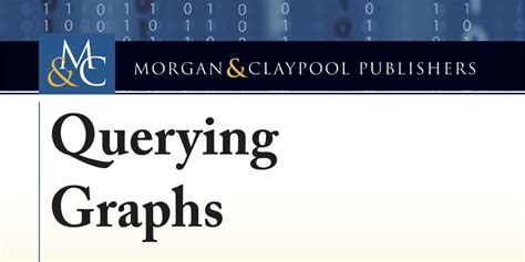 Querying Graphs Monograph Is Online
