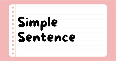 Types Of Sentence Structure Simple Fragmented Or Run On
