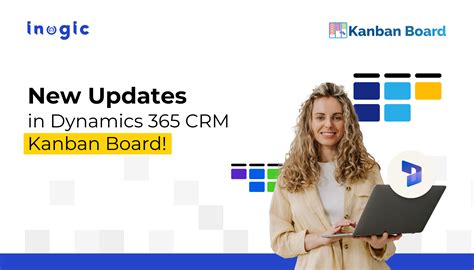 Whats New In 2025 Microsoft Dynamics 365 CRM Kanban Board R