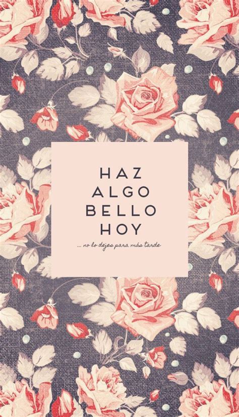 Lindos Fondos De Pantalla Con Frases Tumblr