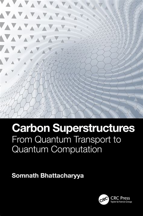 image for carbon superstructures from quantum transport to quantum