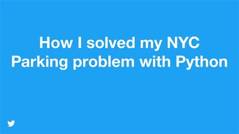 How I Solved My Nyc Parking Problem With Python Pdf