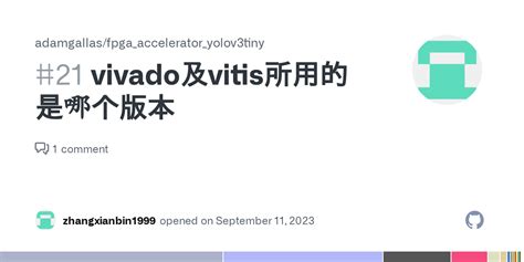 vivado及vitis所用的是哪个版本 · issue 21 · adamgallas fpga accelerator yolov3tiny · github