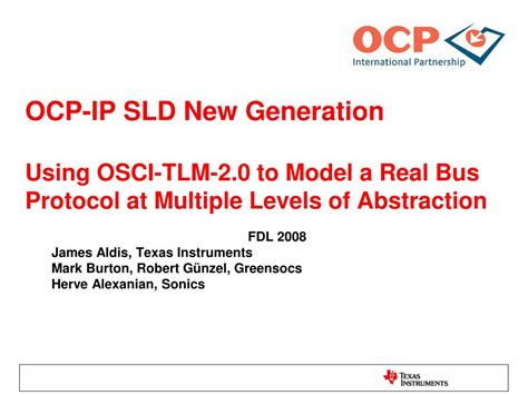 Ppt Ocp Ip Sld New Generation Using Osci Tlm 2 0 To Model A Real Bus