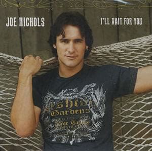 Joe Nichols Songs