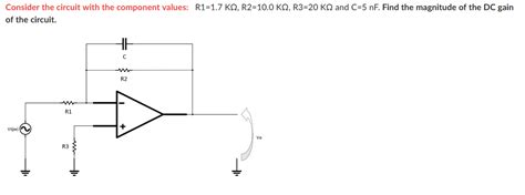 Solved Consider The Circuit With The Component Values Chegg