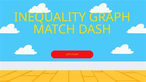 Inequality Graph Math Dash Activity Pptx