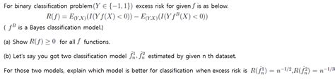 For Binary Classification Problem Y E 11 Excess