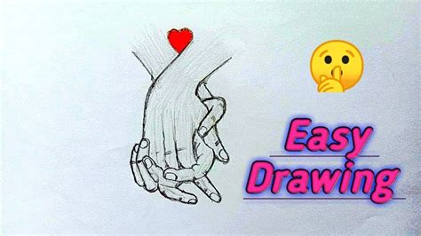 How To Draw A Holding Hands With Heart True Love Step By Step Pencil