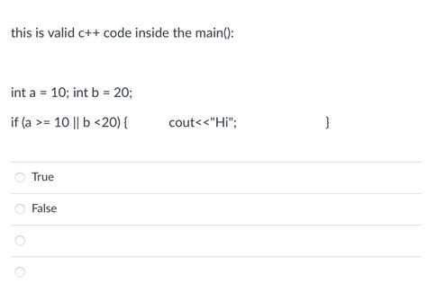 Solved This Is Valid C Code Inside The Main Int A 10