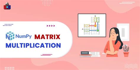 Numpy Matrix Multiplication Numpy V Manual A Complete Guide