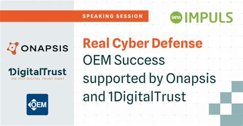 Onapsis On Linkedin Sapsa Cybersecurity Onapsis 1digitaltrust Oem