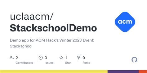 github uclaacm stackschooldemo demo app for acm hack s winter 2023