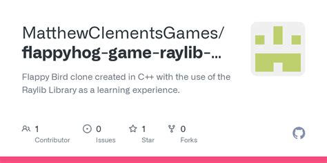github matthewclementsgames flappyhog game raylib public flappy bird